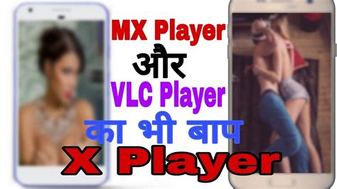 How To Use XPlayer Video XXX Player Digital Life With Lucky YouTube