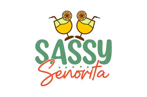 Sassy Senorita Svg Graphic By Designhub4323 · Creative Fabrica