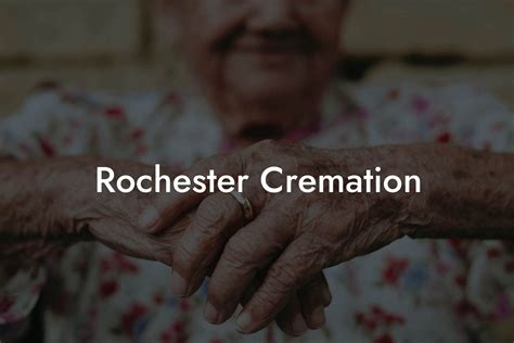 Rochester Cremation Eulogy Assistant Rochester Cremation Eulogy Assistant