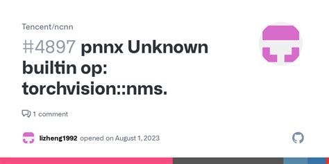 Pnnx Unknown Builtin Op Torchvisionnms · Issue 4897 · Tencentncnn