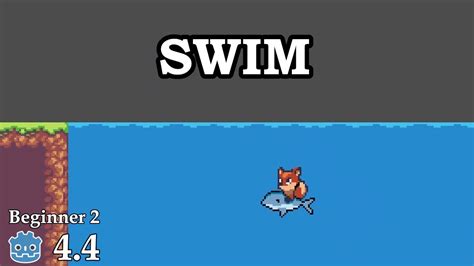How To Swim Learn Godot 4 2d No Talking Youtube