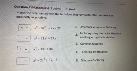 Solved Match The Polynomials With The Technique That Fully