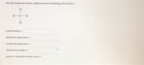 Solved For The Molecule Shown Determine The Following