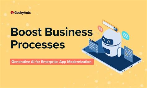 Generative Ai In Enterprise Application Modernization Geekyants
