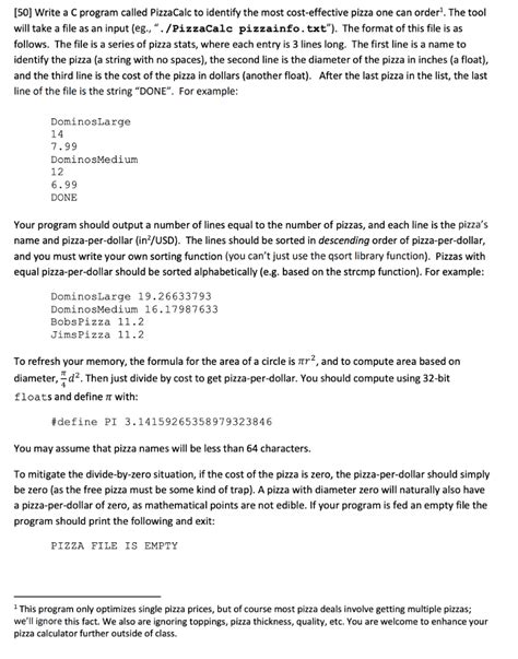 Solved 50 Write A C Program Called Pizzacalc To Identify