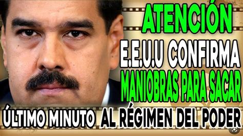Van A Sacar A Maduro Youtube