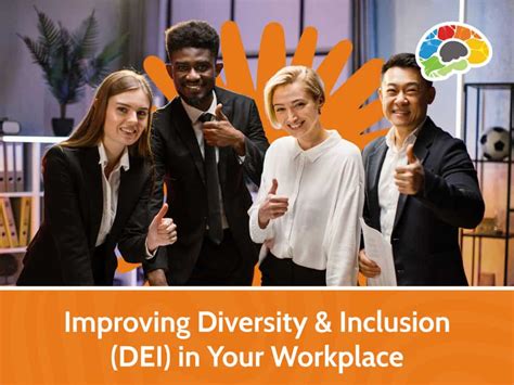 Improving Diversity And Inclusion Dei In Your Workplace 49 Off