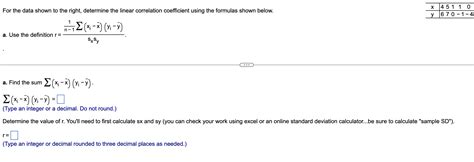 Solved For The Data Shown To The Right Determine The Linear Chegg