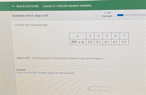 Solved Save Exit Certify Lesson Discrete Random Chegg