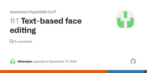 Text Based Face Editing Issue Basitanees Hypergan Clip Github