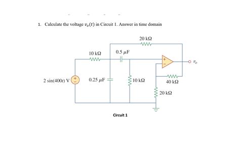 solved 1 calculate the voltage vo t in circuit 1 answer