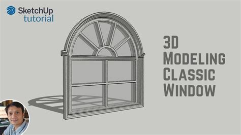 🏛️ How To Design A Classic Window In Sketchup Step By Step Tutorial