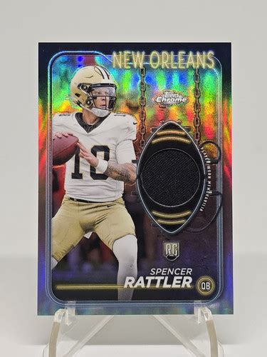 2024 Topps Chrome Football Refractor Relic Spencer Rattler Rc Crr Sr
