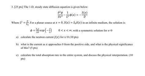 3 [25 Pts] The 1 D Steady State Diffusion Equation Is Given Course Hero