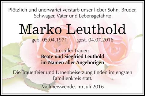 Traueranzeigen Von Marko Leuthold Abschied Nehmen De
