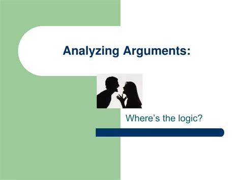 PPT Unraveling Argument Fallacies Valid Logic Vs Faulty Reasoning PowerPoint Presentation