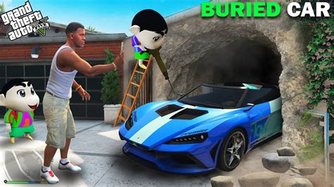 Shinchan And Franklin Found A Buried Luxury Car In GTA 5 YouTube