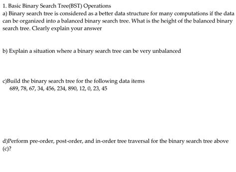 Solved 1 Basic Binary Search Treebst Operations A Binary