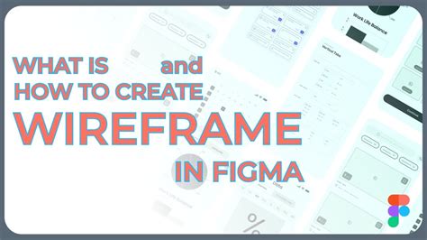 Figma Wireframe Tutorial What Are Wireframes And How To Create Youtube
