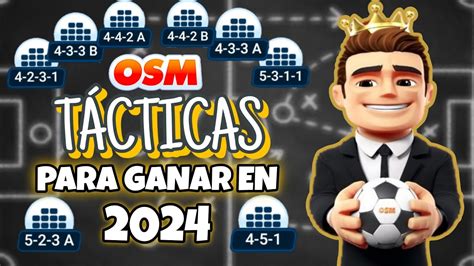 LAS 8 TÁCTICAS QUE DEBES USAR EN 2024 OSM 23 24 YouTube