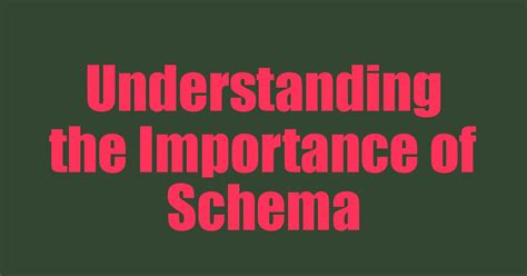 Understanding The Importance Of Schema Online Business World
