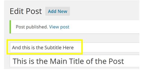 How To Add Subtitles To WordPress Posts