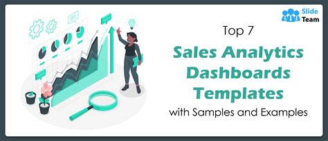 Top 7 Sales Analytics Dashboards Templates With Samples And Examples