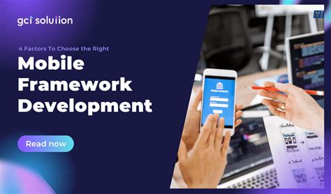 4 Factors To Choose The Right Mobile Framework Development