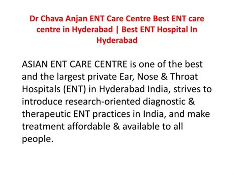 Ppt Drchava Anjaneyulu Asian Ent Care Centre Dr Chava Anjan Ent