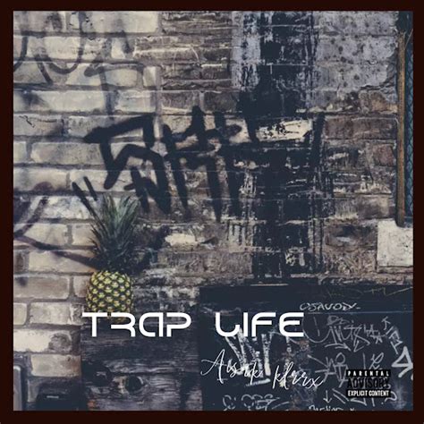 Trap Life Youtube Music