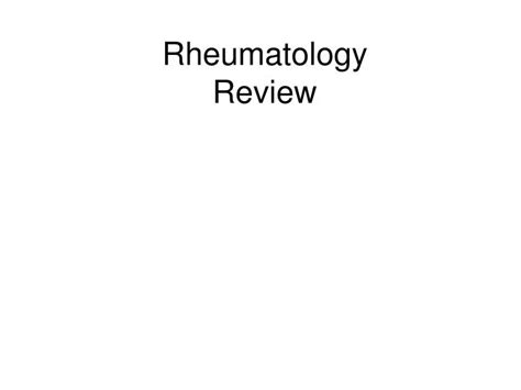 PPT Rheumatology Review PowerPoint Presentation Free Download ID 707123