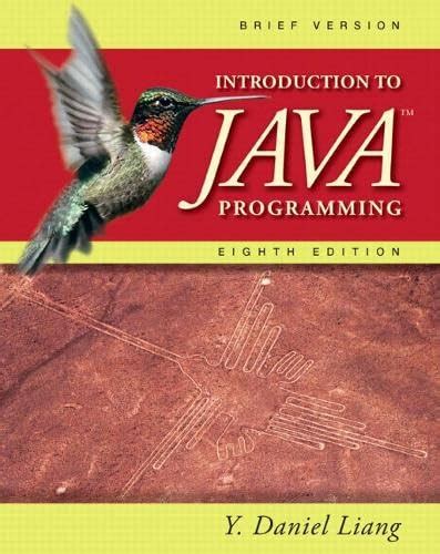 Introduction To Java Programming Brief Version Liang Y Daniel 9780132130790 Books