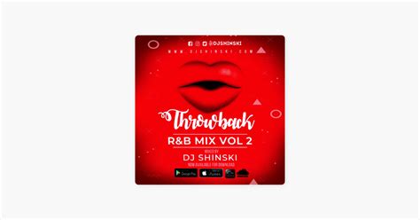 ‎dj Shinski Mixes Throwback Rnb Mix Vol 2 On Apple Podcasts In 2022