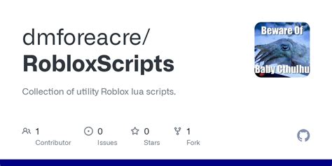 Github Dmforeacrerobloxscripts Collection Of Utility Roblox Lua Scripts