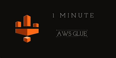 In One Minute AWS Glue DEV Community