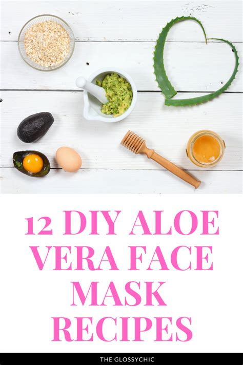 12 Diy Aloe Vera Face Masks For Flawless Face The Glossychic