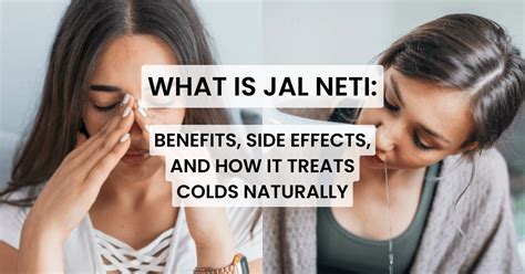 Jal Neti 5 Benefits And How It Treats Colds Naturally