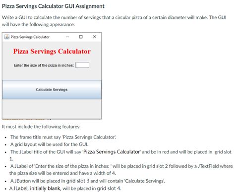 Solved Pizza Servings Calculator GUI Assignment Write A GUI Chegg