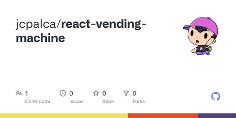 Github Jcpalca React Vending Machine