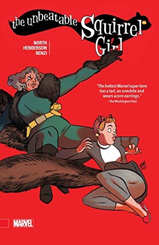 Unbeatable Squirrel Girl Hc Vol 1 2 Marvel Database Fandom