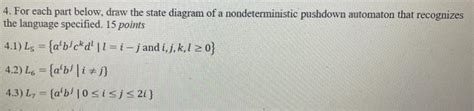 Solved For Each Part Below Draw The State Diagram Of A Chegg