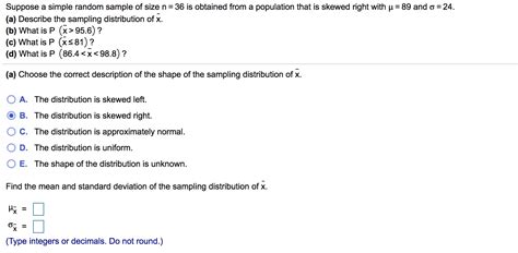 solved suppose a simple random sample of size n 36 is