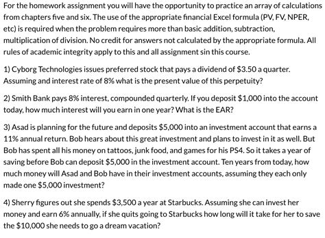 Solved For The Homework Assignment You Will Have The Chegg