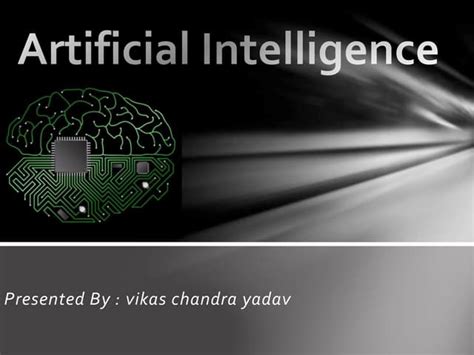 Artificial Intelligence Powerpoint Presentation Pptx