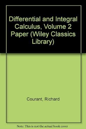 Differential And Integral Calculus Volume 2 Paper Wiley Classics