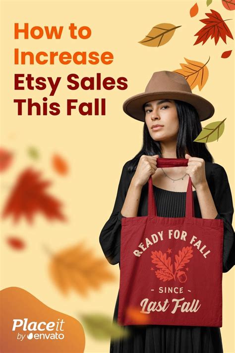 How To Increase Etsy Sales This Fall Placeit Blog Increase Etsy