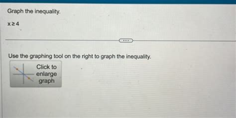 Graph The Inequality X Q 4 Use The Graphing StudyX