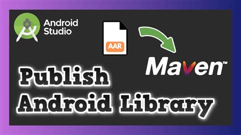 Publish An Android Library To MavenLocal With Gradle Android Studio