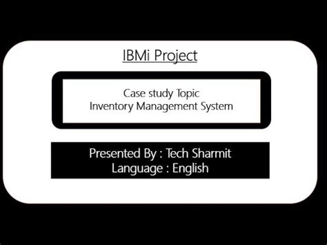 Inventory Management System Ibmi Complete Project As Project Case Study Project