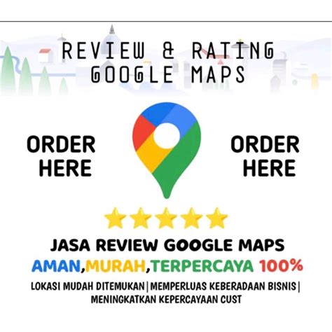Jual Jasa Ulasan Google Maps Review Rating Bisnis Anda Di Gmaps Google